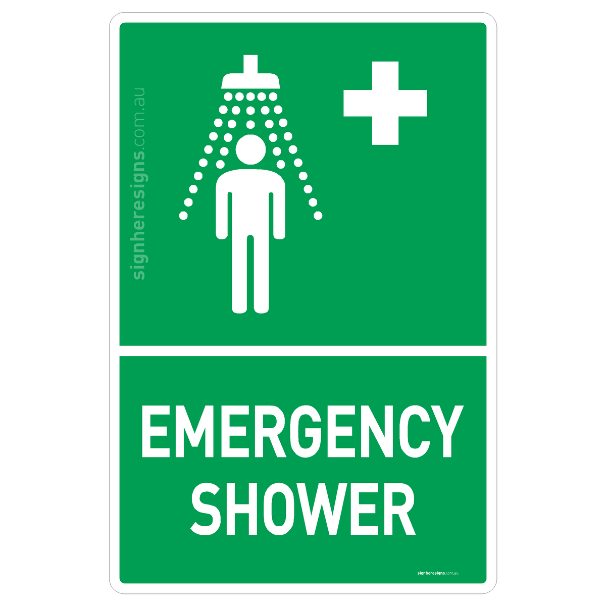 Emergency Shower Sign - Safe Condition Sign – Sign Here Signs
