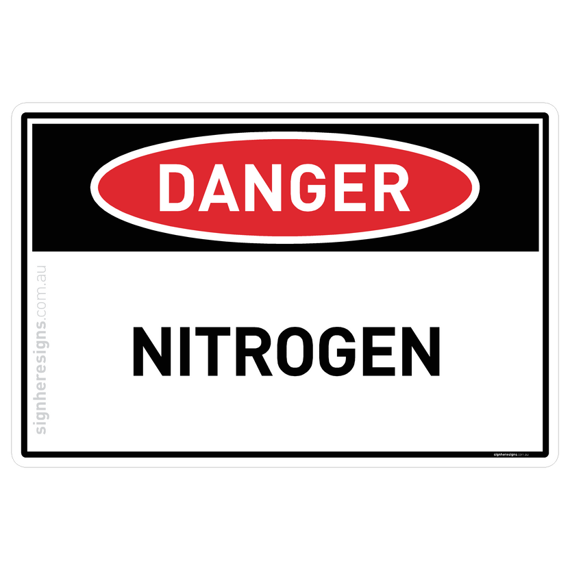 Nitrogen Danger Sign | Sign Here Signs